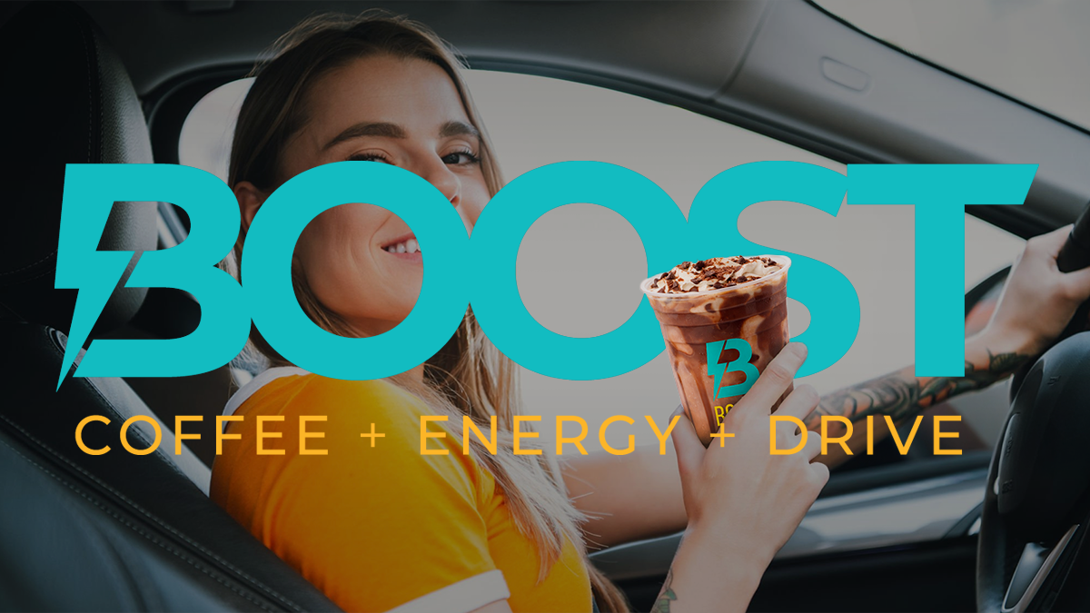 Drive Thru Coffee and Energy Drinks | Boost